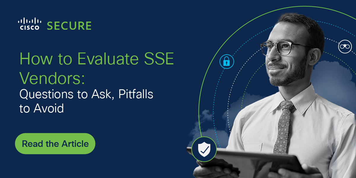 How to Evaluate SSE Vendors - Cisco Umbrella