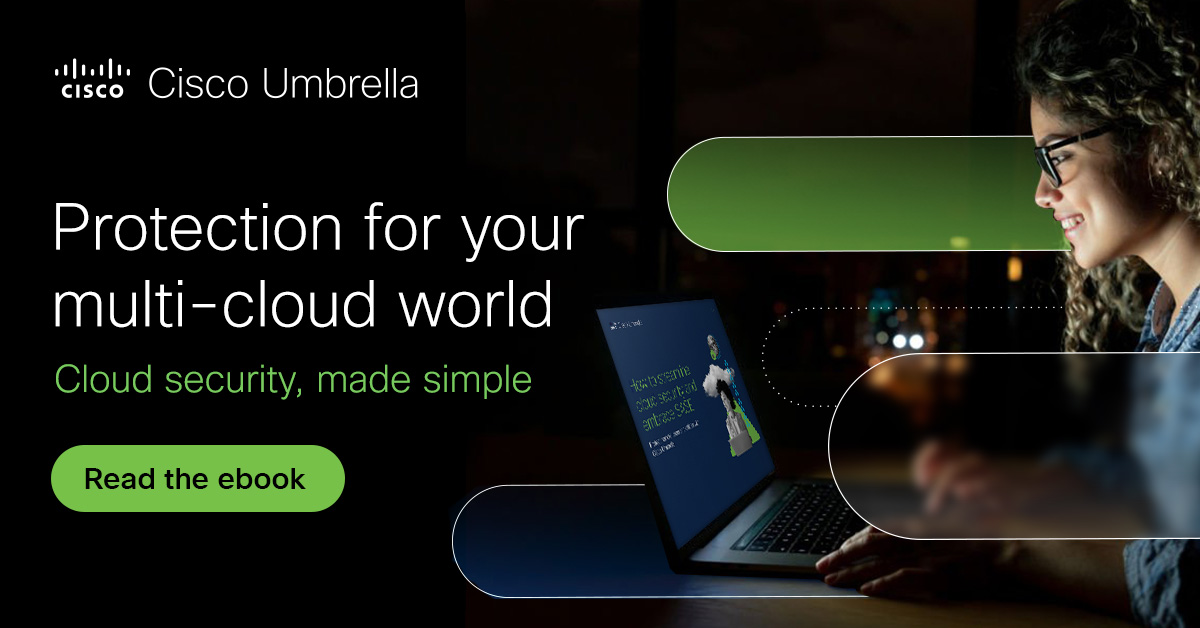 How to Streamline Cloud Security & Embrace SASE - Cisco Umbrella